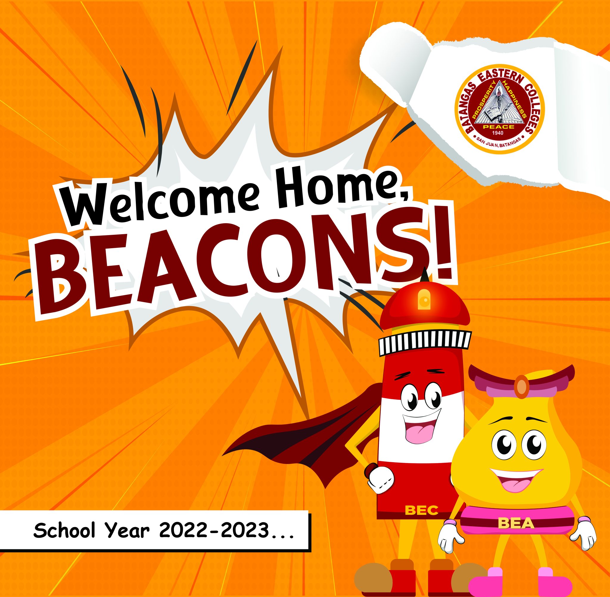 Opening of School Year 2022-2023 | Welcome Home Beacons! - Batangas Eastern Colleges