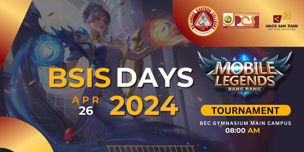 BSIS Days 2024 | Mobile Legends Tournament — A Battle for Glory and Cash Prizes! - Batangas ...