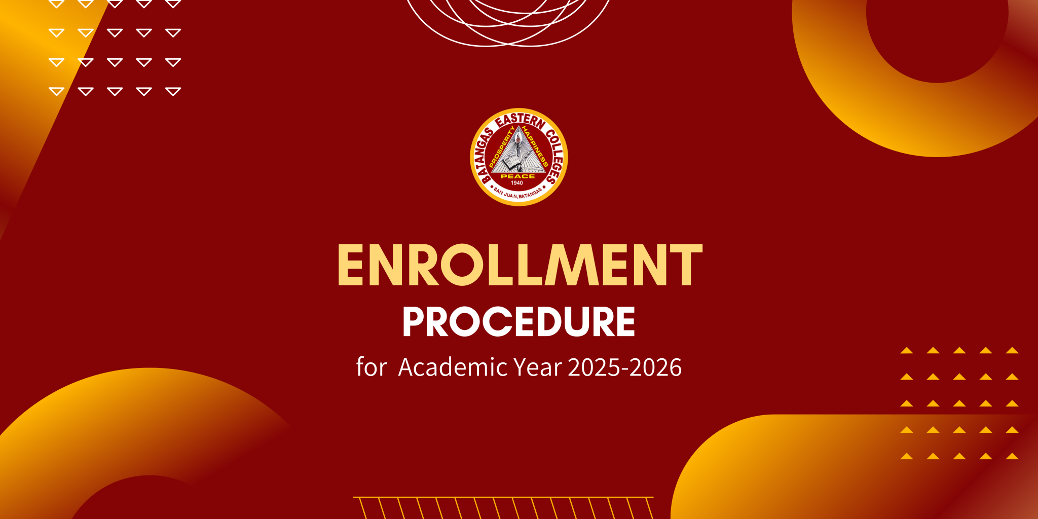 Enrollment Procedure for Academic Year 2025-2026 - Batangas Eastern ...